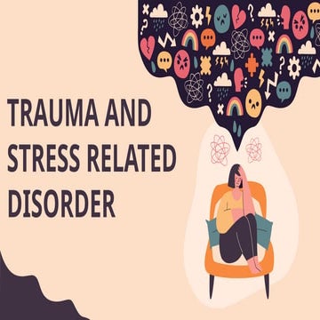 POST TRAUMATIC STRESS DISORDER | PPTX