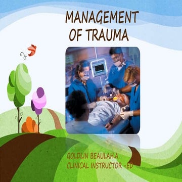 MANAGEMENT OF TRAUMA | PPTX