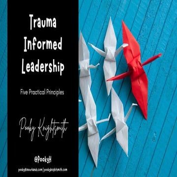 Trauma-Informed Leadership | PPTX