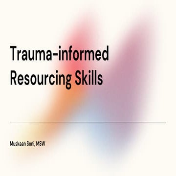 Trauma informed Resourcing Skills | PPT