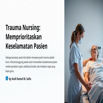 Trauma-Nursing-Memprioritaskan-Keselamatan-Pasien.pptx