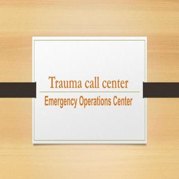 Trauma call center | PPT