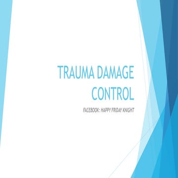 Trauma damage control | PPTX