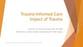 Trauma and trauma-informed care | PPT