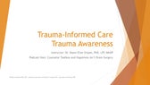 Trauma and trauma-informed care | PPT