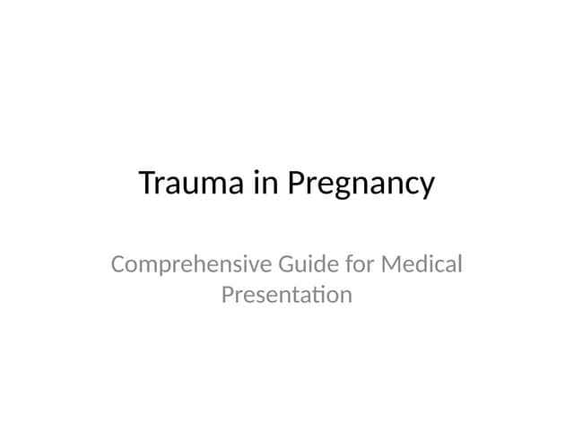 Chapter19 trauma in pregnancy | PPT