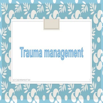 Trauma management | PPTX