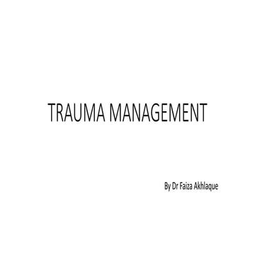 Trauma management | PPTX