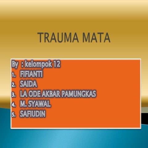 Trauma mata | PPTX