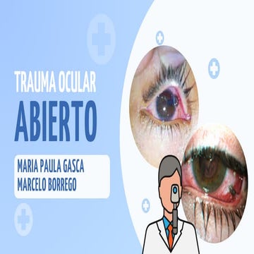 oftalmología: el traumatismo ocular abierto. | PDF
