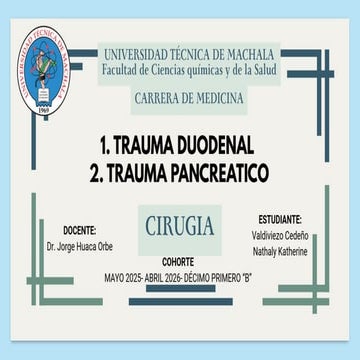 TRAUMA PANCREATICO DUODENAL.pptx........... | PPTX