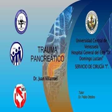 Trauma pancreático - Pancreatic Trauma | PPTX