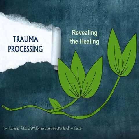 Trauma Processing | PPTX
