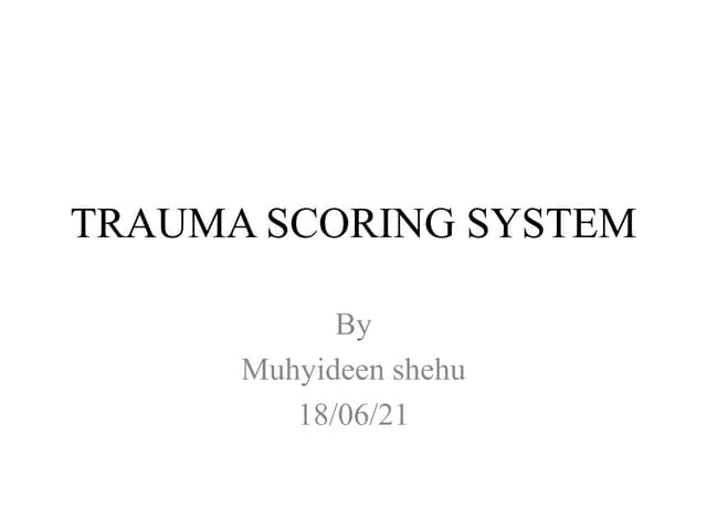 Trauma Scoring Systems.pptx