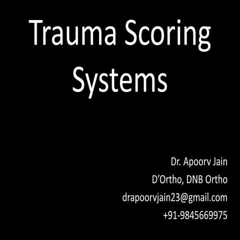 Trauma scoring systems | PPTX