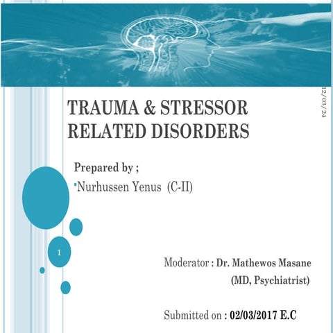 Post traumatic stress disorder-ppt | PPTX