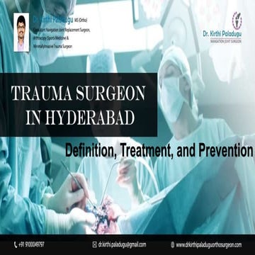 Trauma surgeon in hyderabad (definition, treatment, and prevention ...