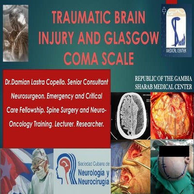 TRAUMATIC BRAIN INJURY AND GLASGOW COMA SCALE.DR. DAMIAN LASTRA COPELLO..pdf