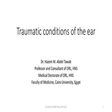 Traumatic ear conditions | PPTX