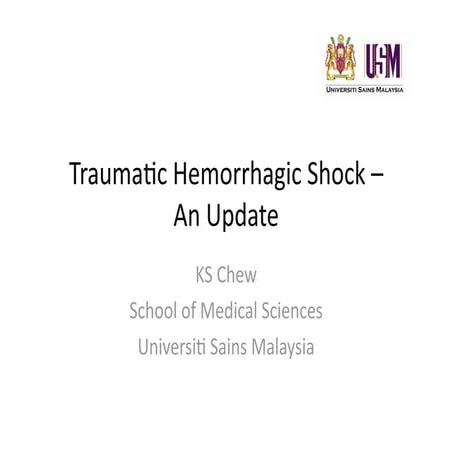 Traumatic Hemorrhagic Shock - An Update | PDF