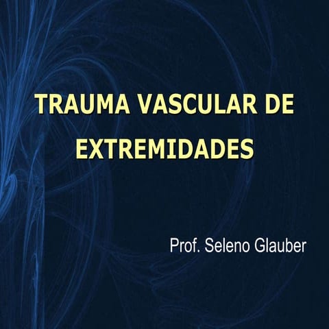 Trauma vascular | PPT