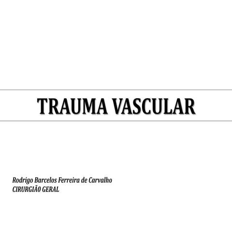 TRAUMA VASCULAR.pptx