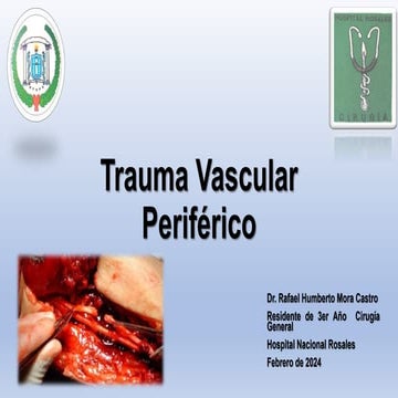 Trauma Vascular Periférico: tratamientos | PPTX