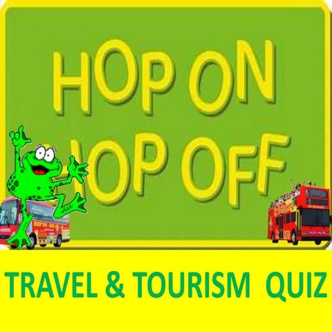 Travel and tourism quiz | PPTX