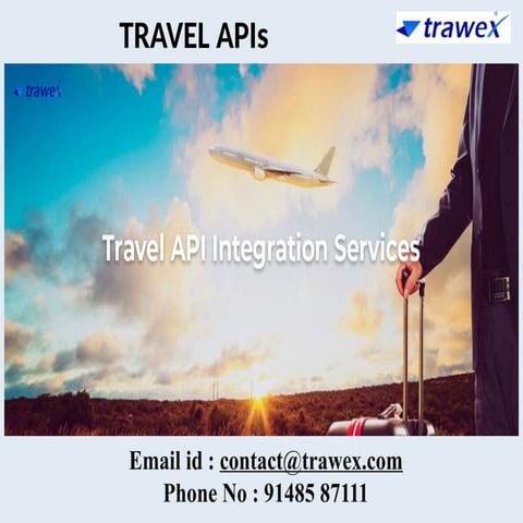 TRAVEL APIs | WHITE LABEL TRAVEL API | TOP TRAVEL APIs | PPTX