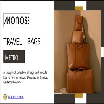 Versatility redefined with Monos Metro bags | Travel Luggage and Bags.pptx
