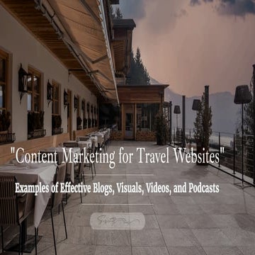 "Content Marketing for Travel Websites. Example of effective blogs ...