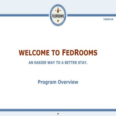 FedRooms Traveler Overview | PPT