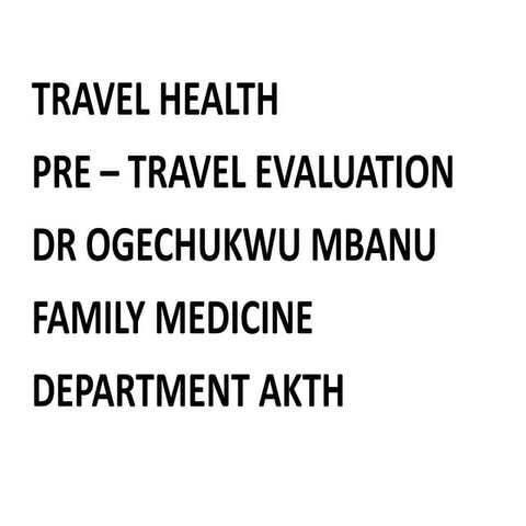 Travel health pre travel evaluation | PPT
