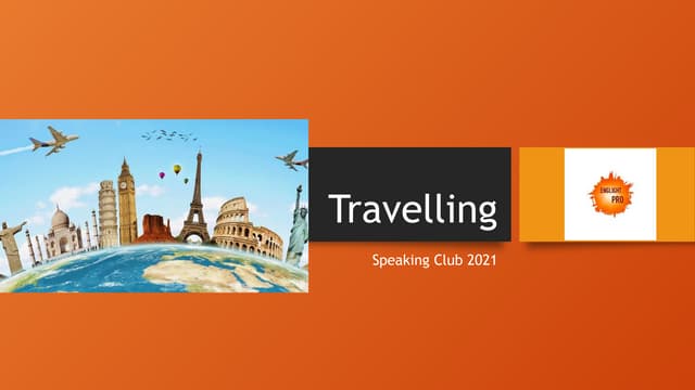 Travelling CONVERSATION ESL. | PPTX | Air Travel | Travel Type