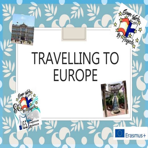 Travelling to Europe | PPTX