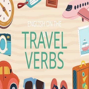 Travel Phrasal Verbs Presentation in Beige Illustrative Playful Style.pptx