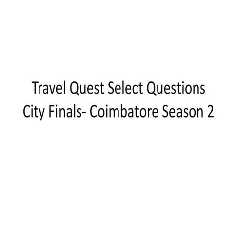 Travel quest select questions | PPTX