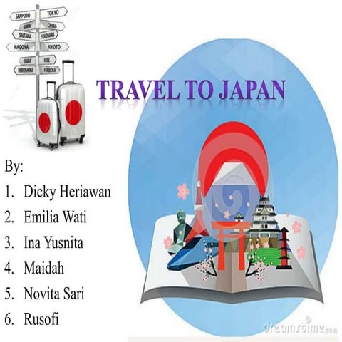 Travel to japan group 7 | PPTX