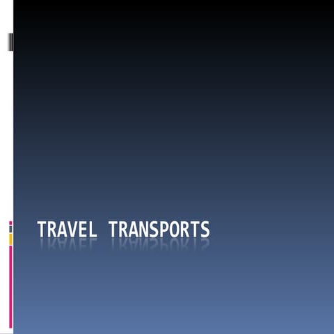 Travel transports | PPT