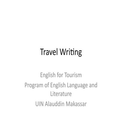 Travel Writing & Photography (Significance of Travel Writing).pptx