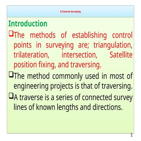 TRAVERSE in land surveying and technique | PPT