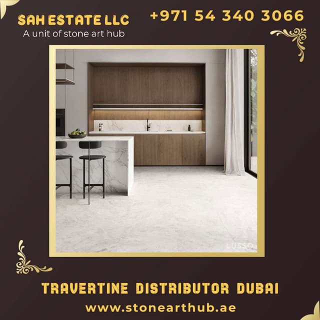 Travertine Distributor Dubai - SAH ESTATE LLC | PDF