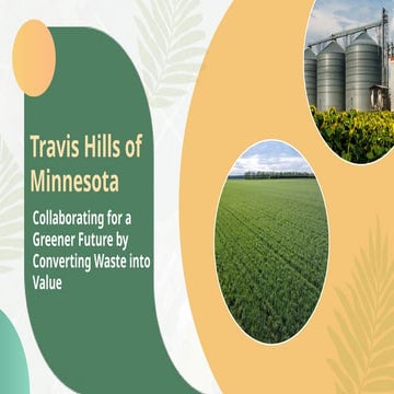 Travis Hills of Minnesota Collaborating for a Greener Future by ...