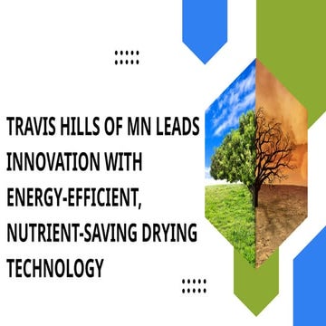 Travis Hills of MN Leads Innovation with Energy-Efficient, Nutrient ...