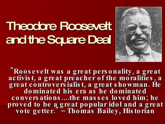 Teddy Roosevelt and the Progressive Movement | PPT