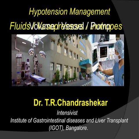 Hypotension management in ICU, volume vessel or pump? | PPTX