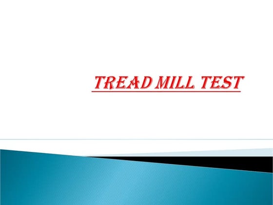 Treadmill test in cardiology | DOCX | Heart and Cardiovascular Diseases ...