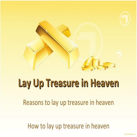 Treasure in heaven | PPT