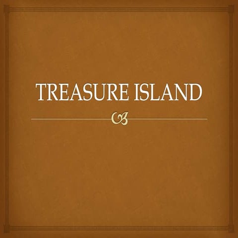 TREASURE ISLAND | PPTX