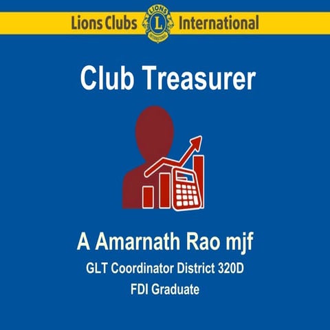 Roles & Responsibilities of Club Treasurer | PPT